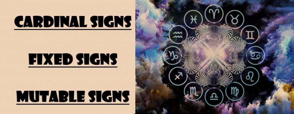 Difference Between Fixed, Mutable And Cardinal Signs | R3Play